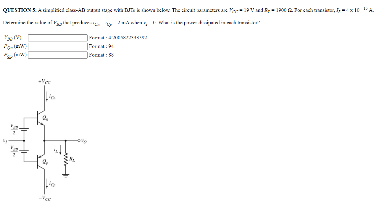 Solved QUESTION 5: A simplified class-AB output stage with | Chegg.com