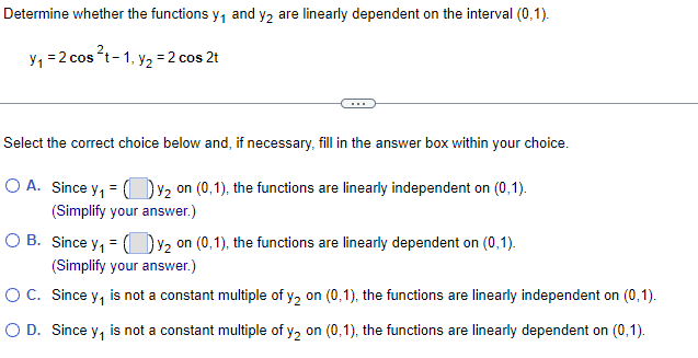 Solved Determine whether the functions y1 ﻿and y2 ﻿are | Chegg.com
