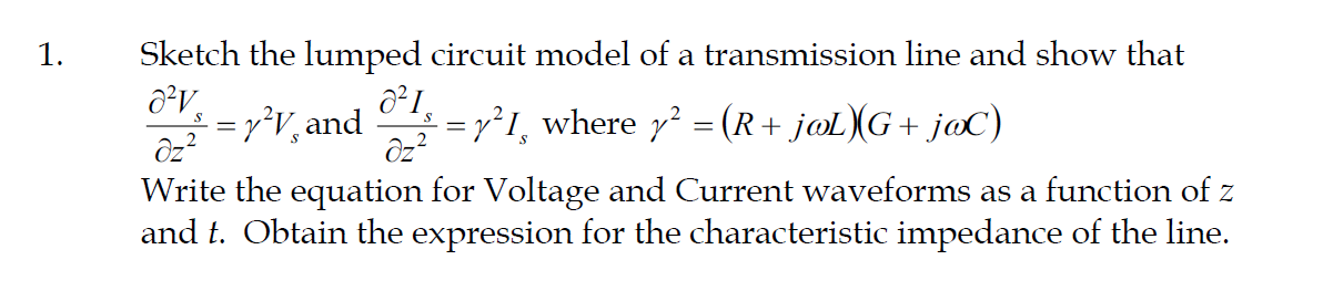 Sketch the lumped circuit model of a transmission | Chegg.com