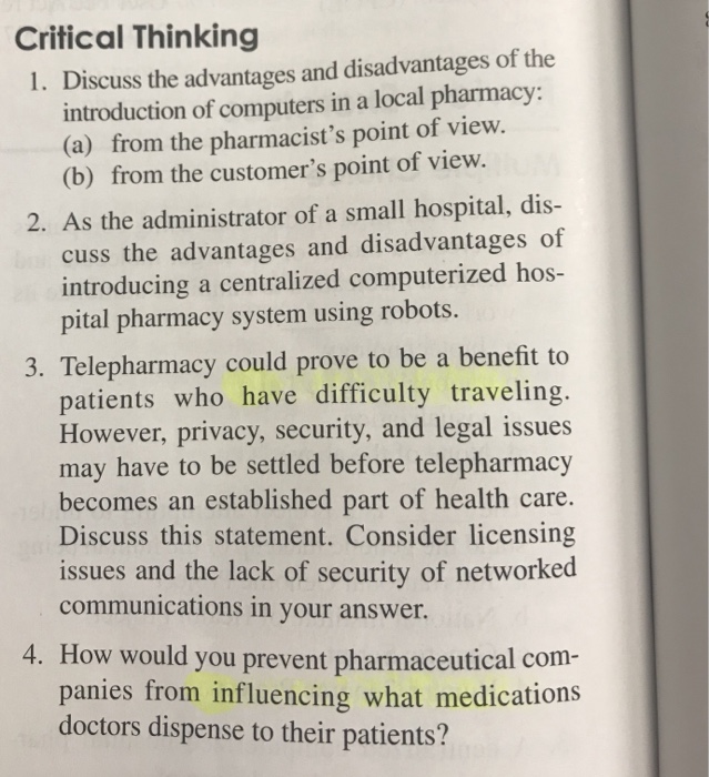Solved Critical Thinking 1. Discuss the advantages and | Chegg.com