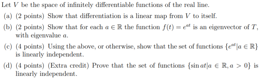 Solved Let V Be The Space Of Infinitely Differentiable