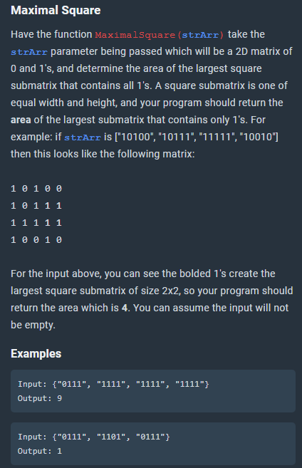 Solved Maximal Square Have the function MaximalSquare | Chegg.com