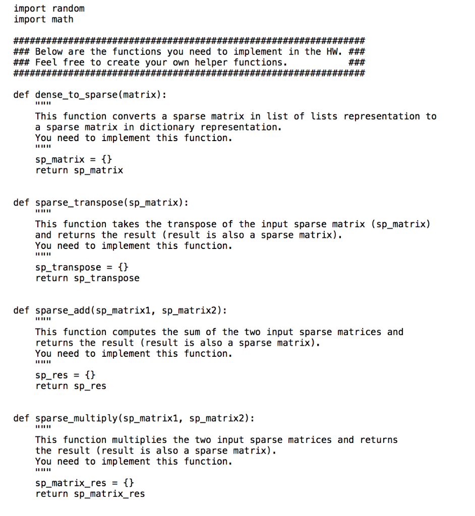 Solved A sparse matrix is a matrix in which many (most) of | Chegg.com