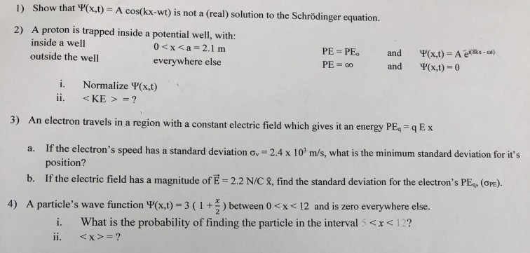 Solved 1) show that Ψ(x,t) A cos(kx-wt) İs not a (real) | Chegg.com