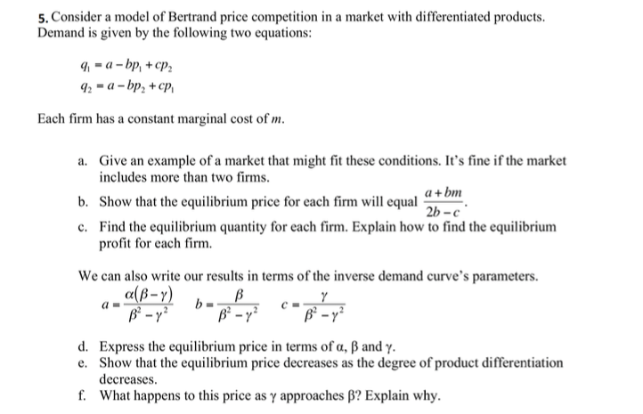 Solved 5. Consider a model of Bertrand price competition in | Chegg.com
