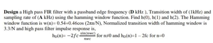 Solved Design a High pass FIR filter with a passband edge | Chegg.com