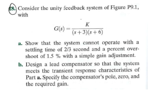 Solved Consider the unity feedback system of Figure P9.1, | Chegg.com