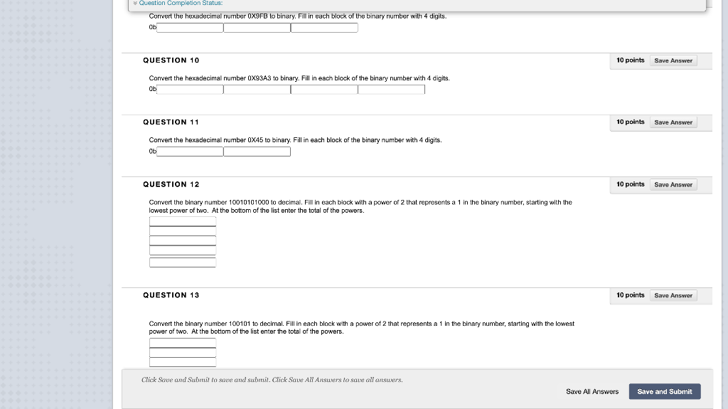 Solved *Question Completion Status: Convert the hexadecimal | Chegg.com