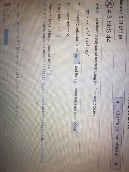 Solved Sketch the following polynomial function using the | Chegg.com