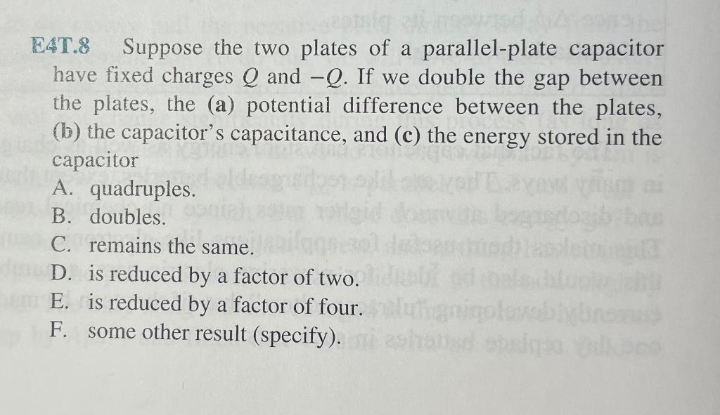 Solved E4T.8 Suppose the two plates of a parallel-plate | Chegg.com