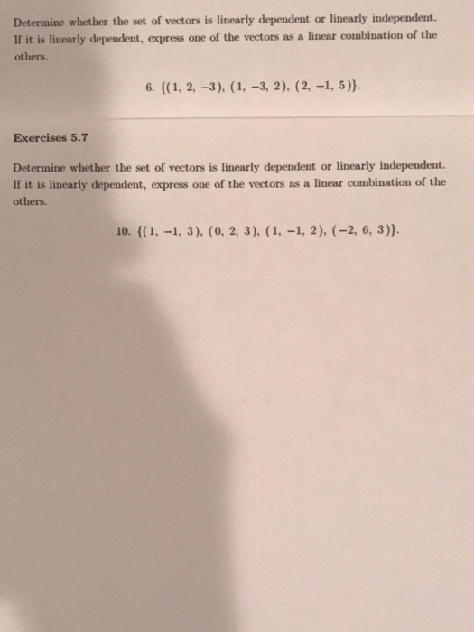Solved Determine whether the set of vectors is linearly | Chegg.com