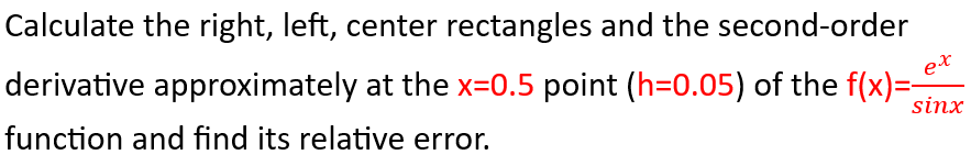 Solved Calculate the right, left, center rectangles and the | Chegg.com