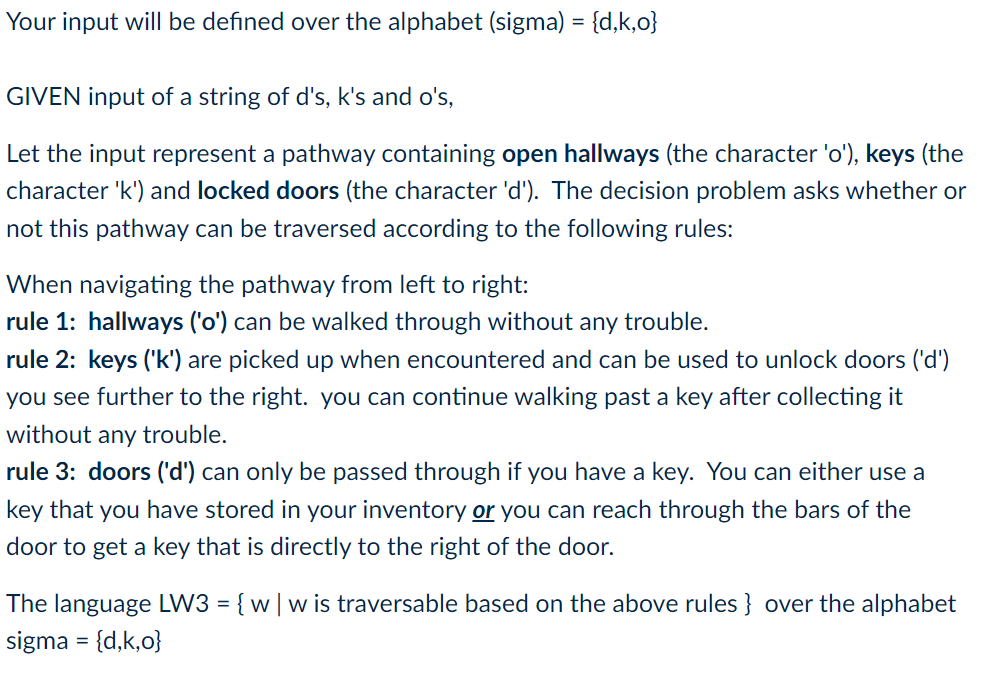 Solved Your input will be defined over the alphabet | Chegg.com
