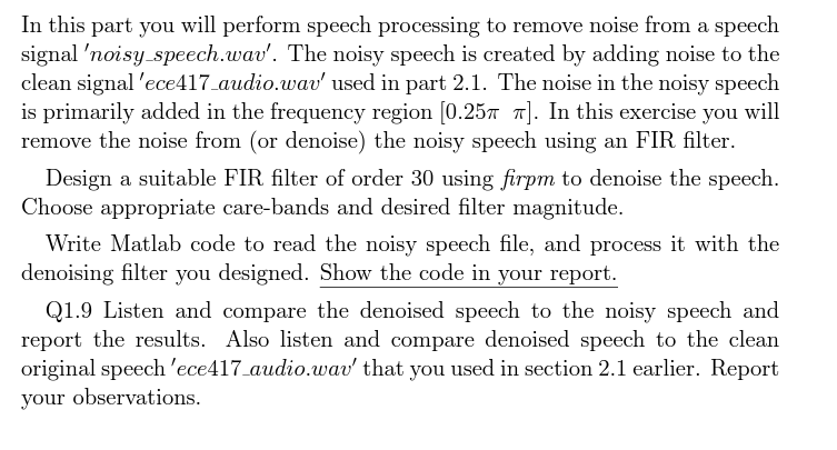 Solved In this part you will perform speech processing to | Chegg.com