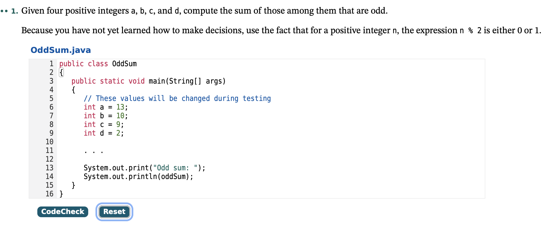 Solved •• 1. Given four positive integers a, b, c, and d, | Chegg.com