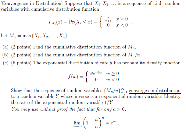 Solved [Convergence in Distribution] Suppose that X1, X2, | Chegg.com