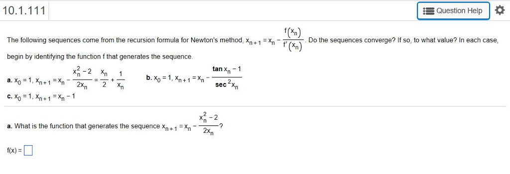 Solved Question Help Fxn The Following Sequences Come From 
