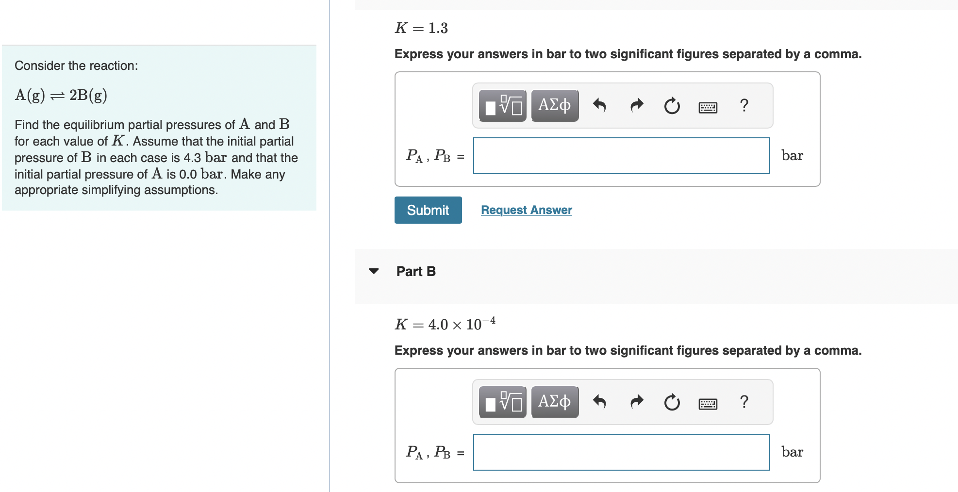 Solved K=1.3 Consider the reaction: Express your answers in | Chegg.com