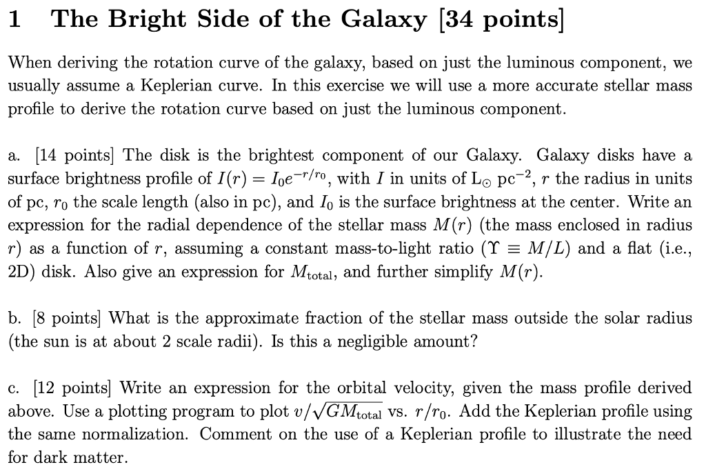 1 The Bright Side of the Galaxy [34 points] When | Chegg.com