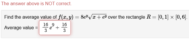 Solved The answer above is NOT correct. Find the average | Chegg.com