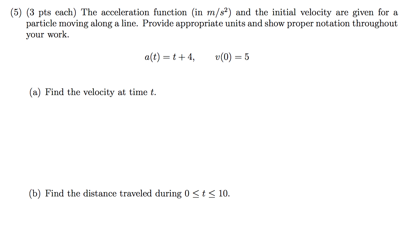 Solved 5 3 Pts Each The Acceleration Function In M S2