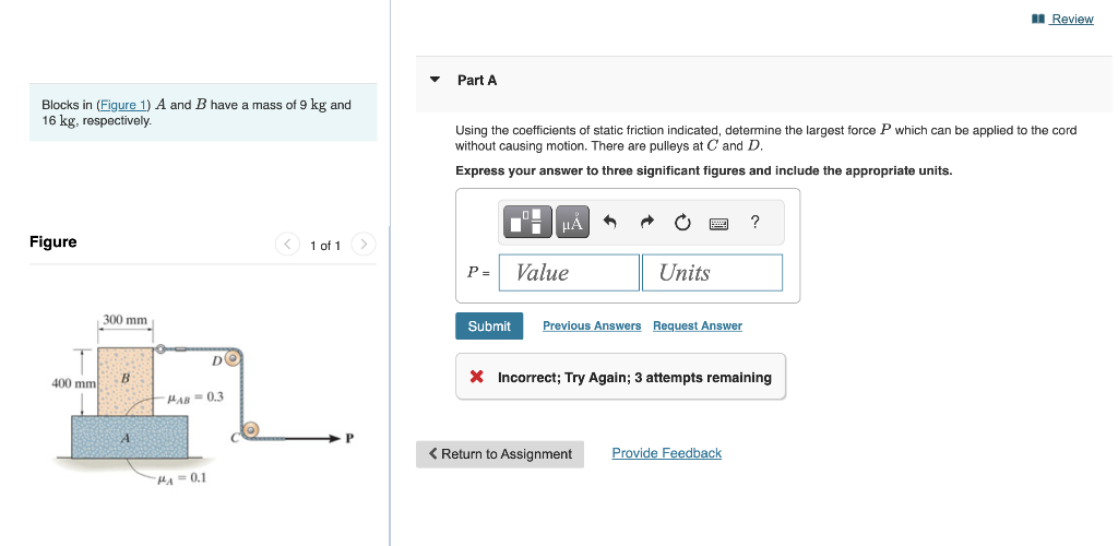 Solved Blocks in (Figure 1) A and B have a mass of 9 kg and | Chegg.com