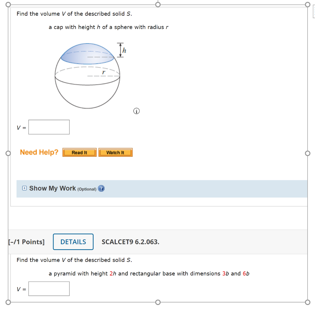 Solved Find the volume V of the described solid S. a cap | Chegg.com