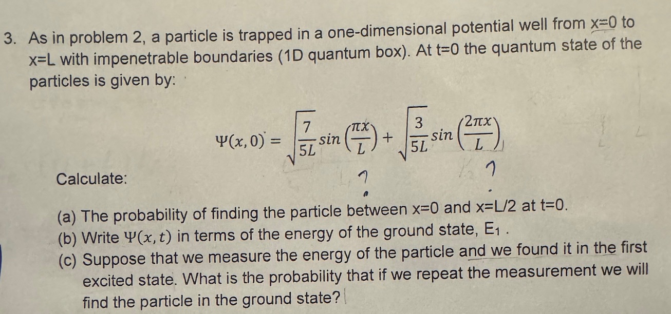 Solved As in ﻿problem 2, ﻿a particle is ﻿trapped in ﻿a | Chegg.com