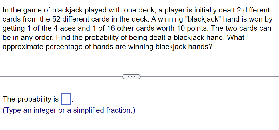 Solved In the game of blackjack played with one deck, a | Chegg.com