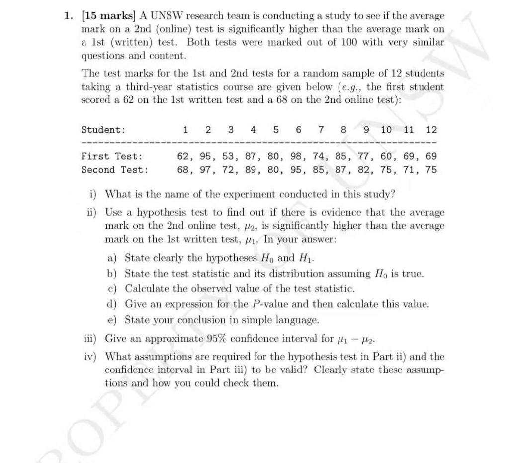 Solved 1. (15 marks] A UNSW research team is conducting a | Chegg.com