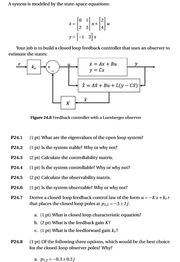 Solved A system is modeled by the state-space equations: | Chegg.com