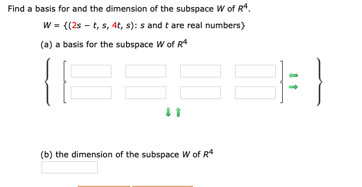 Solved Find a basis for and the dimension of the subspace W | Chegg.com