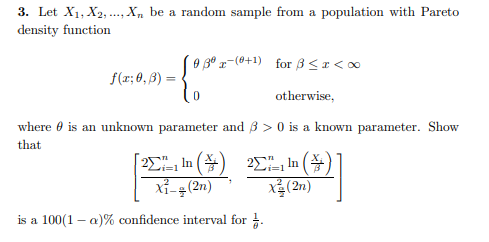 Solved Let X1, X2, ..., Xn be a random sample from a | Chegg.com