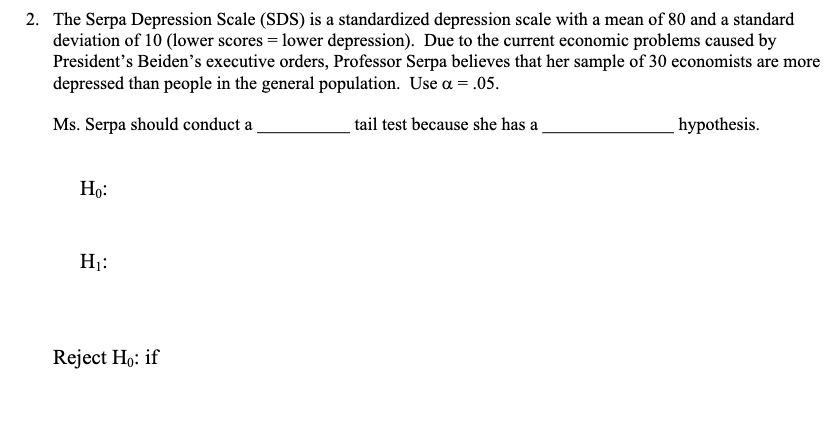 Solved The Serpa Depression Scale (SDS) is a standardized | Chegg.com