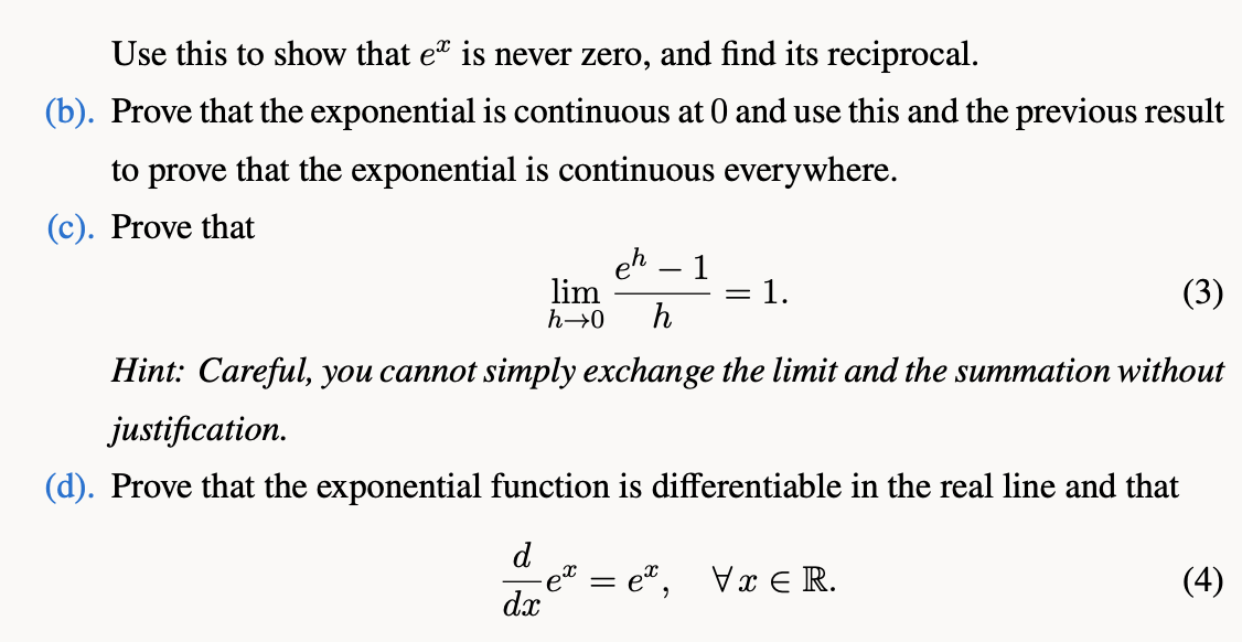 Solved 2. We have defined the exponential function as the | Chegg.com