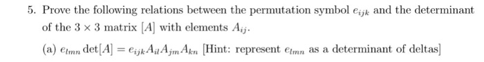 Solved Prove the following relations between the permutation | Chegg.com