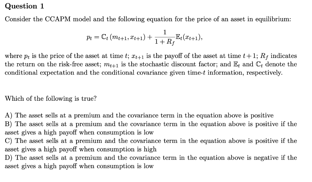 Solved Question 1 Consider the CCAPM model and the following | Chegg.com