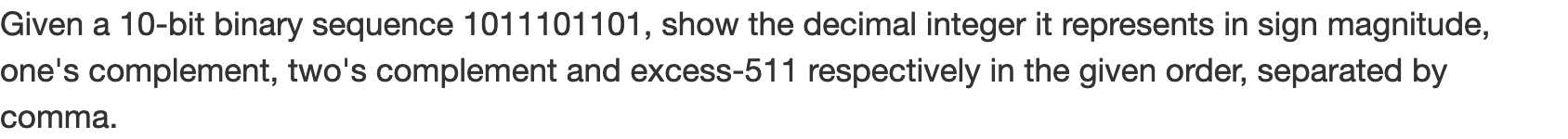 Solved Given A 10 Bit Binary Sequence 1011101101 