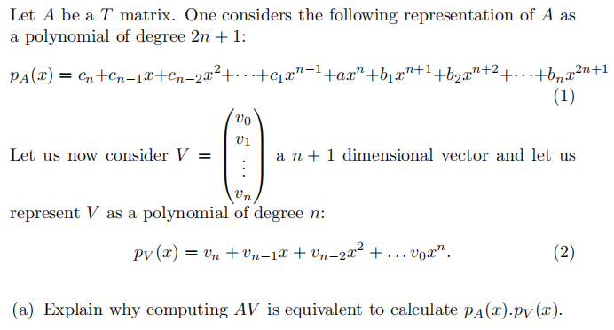 Solved T-matrices of size (n + 1) ~ (n + 1) are matrices of | Chegg.com