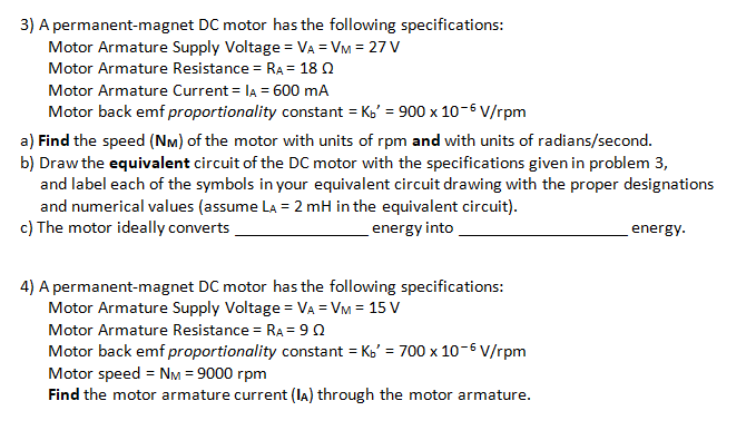 Solved Motor Armature Current =IA=600 mA Motor back emf | Chegg.com