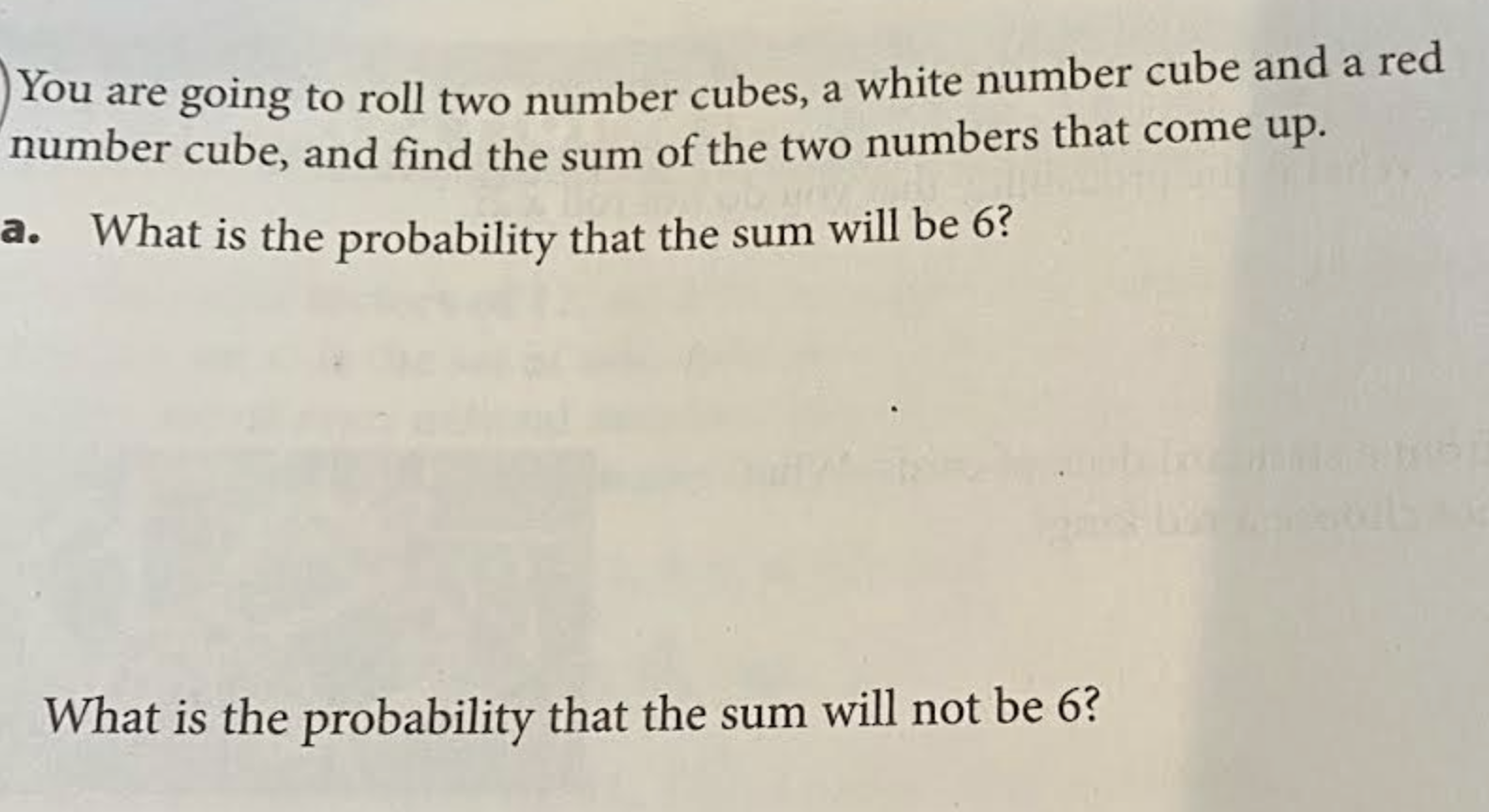 Solved You are going to roll two number cubes, a white | Chegg.com