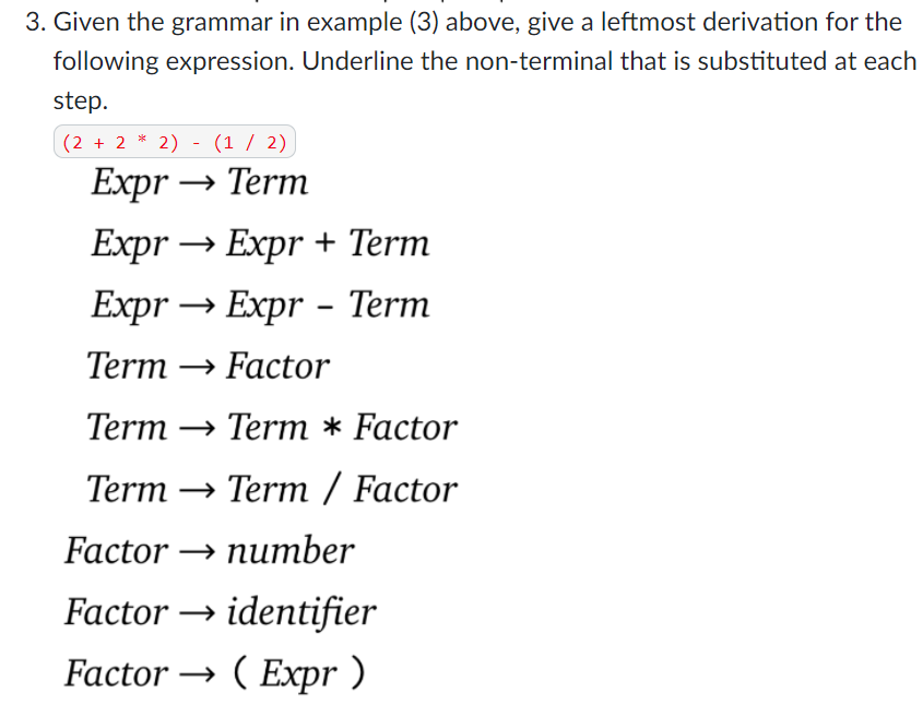 Solved 3. Given the grammar in example (3) above, give a | Chegg.com