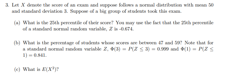 Solved Let X denote the score of an exam and suppose follows | Chegg.com