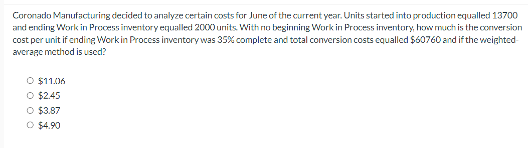 Solved Coronado Manufacturing decided to analyze certain | Chegg.com