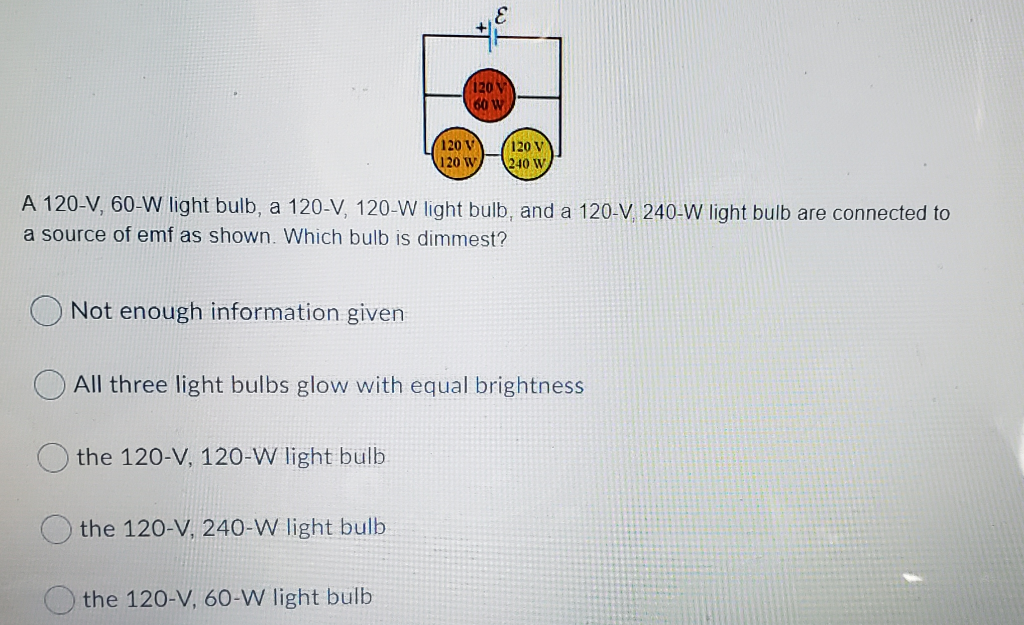 Solved (120 V 160 W 120 V 120 W 120 V 240 W A 120-V, 60-W | Chegg.com