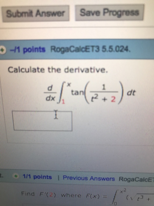 Solved Calculate the derivative. d/dx integral^x_1 | Chegg.com