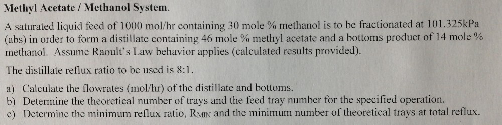 Methyl Acetate / Methanol System. A saturated liquid | Chegg.com