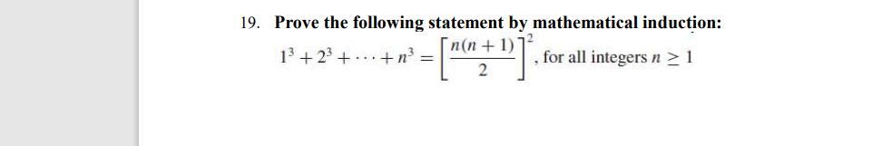Solved 19. Prove the following statement by mathematical | Chegg.com