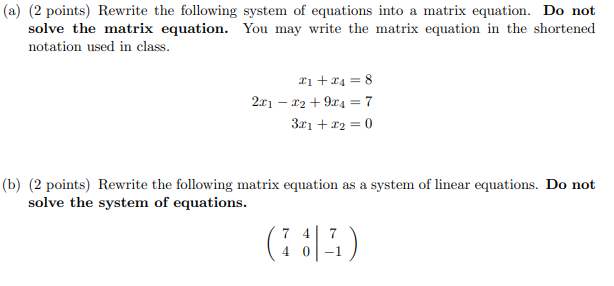 Solved (a) (2 points) Rewrite the following system of | Chegg.com
