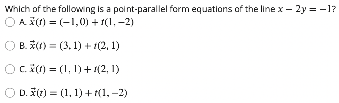 Solved Which of the following is a point-parallel form | Chegg.com